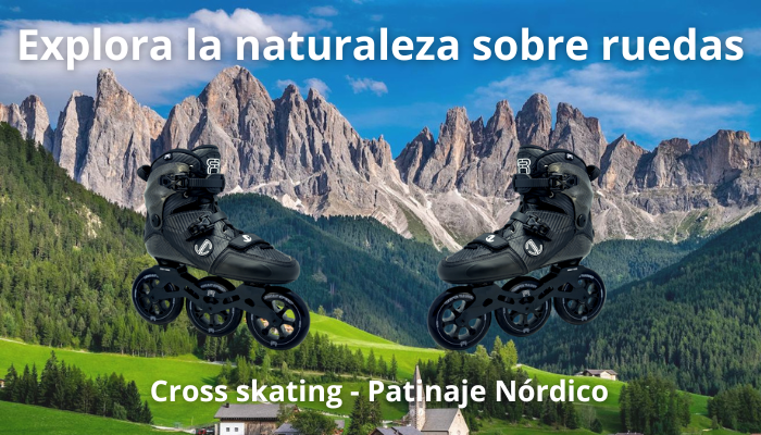 Patines Cross Skating - Patinaje Nórdico - Patines de Montaña
